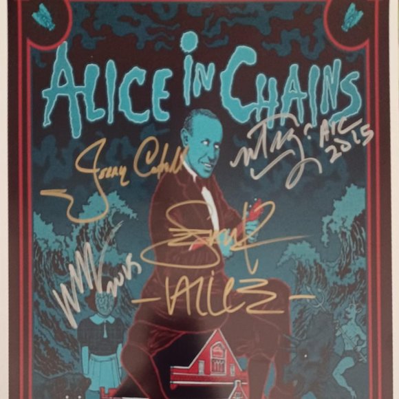 ALICE IN CHAINS | Art | 25 Alice In Chains Signed Original Concert Poster Reproduction Rp | Poshmark